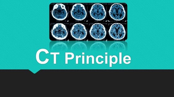 CT ITS BASIC PHYSICS | PPT