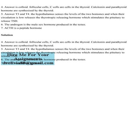 4. Answer is colloid. follicular cells, C cells are cells in the thy.pdf