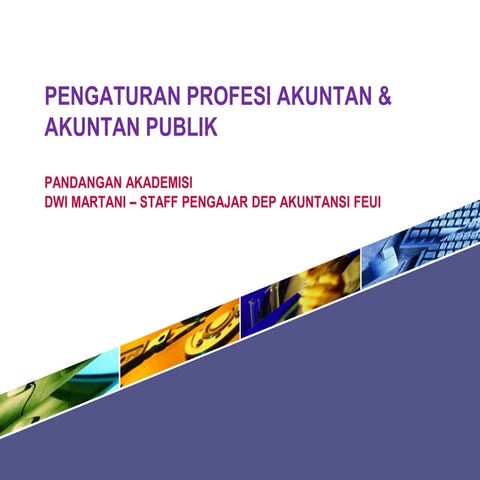 4.-Presentasi-Pengaturan-profesi-akuntansi-PPAJP-present.pptx