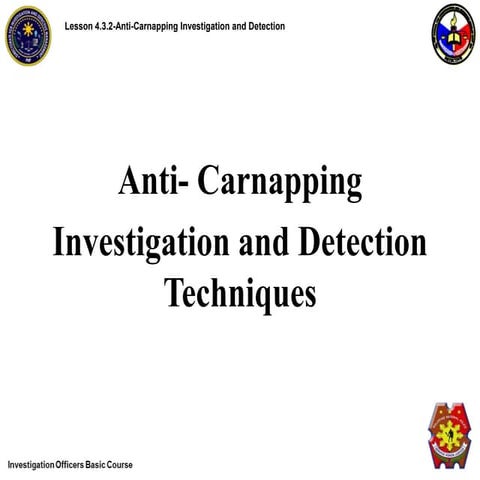 4.3.2 Anti-Carnapping Investigation (1).pptx