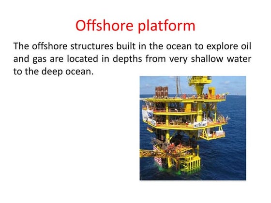 Offshore Oil & Gas Production Systems | PDF