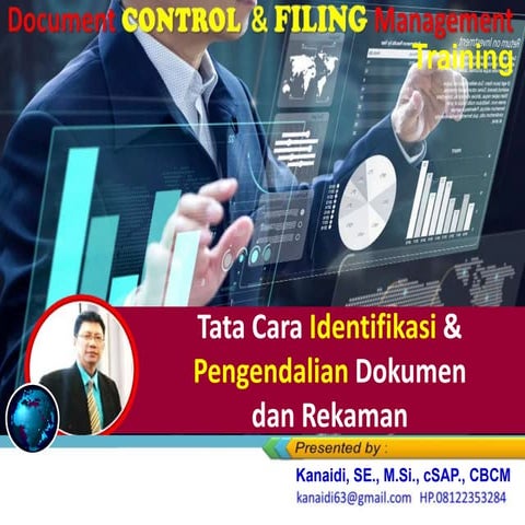 Identifikasi & Pengendalian dokumen dan Arsip _Training "Document CONTROL & FILING Management ...