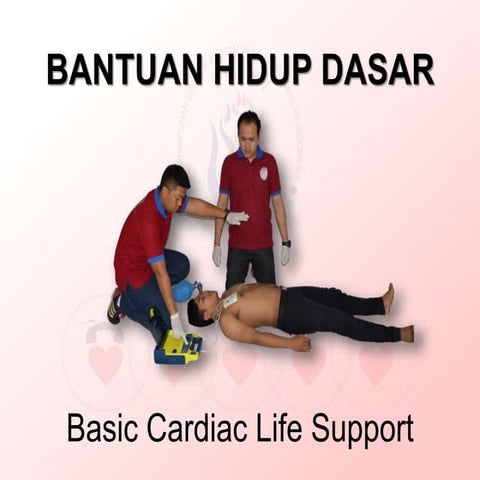 Bantuan Hidup Dasar (Basic cardiac life support)) | PPTX