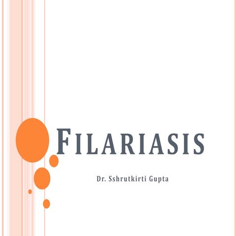 Filariasis | PPTX
