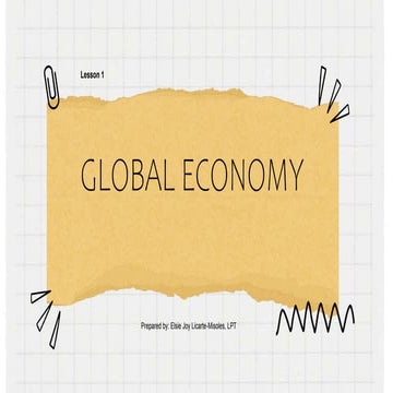4. L4 Global Economy, Market Integration & Interstate System (Prelim).pptx
