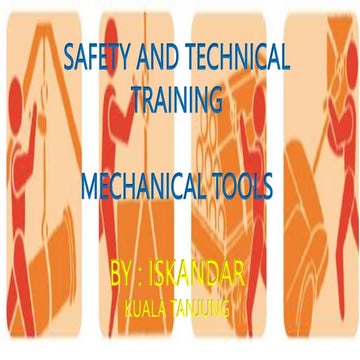 4. MECHANICAL TOOLS.pptx for safety..... | PPTX
