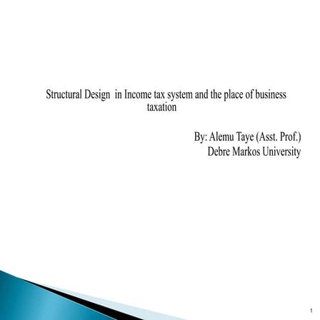 4. Structural Design in Income tax system.pptx | Business Accounting ...