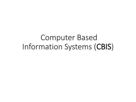 Computer based information system | PPTX | Operating Systems | Computer ...