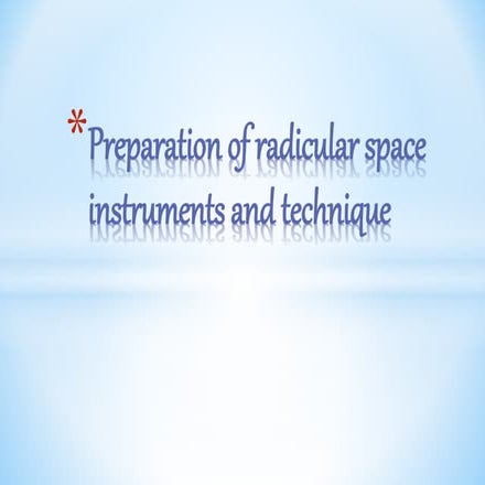 Endodontic files | PPTX