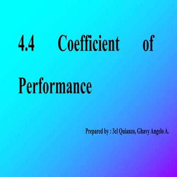 4.4 Coefficient of Performance Report.pptx