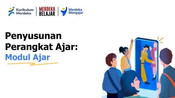 PENYUSUNAN MODUL AJAR PADA KURIKULUM MERDEKA | PPT
