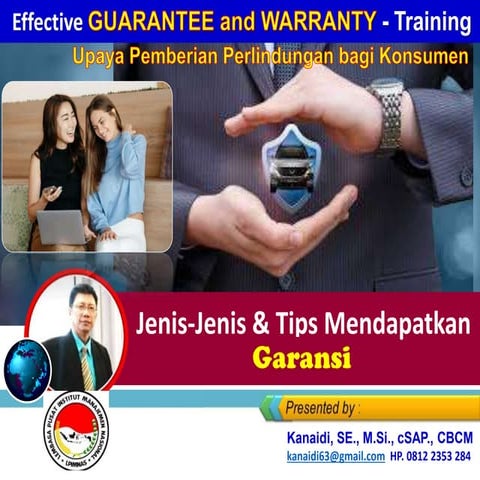 Jenis-Jenis Garansi & Tips Mendapatkannya _Pelatihan “Effective ...