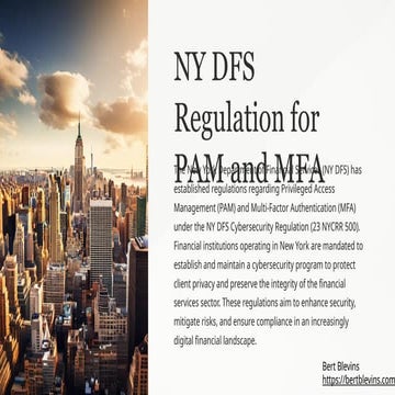 What is NY DFS Regulation for PAM and MFA? | PPT