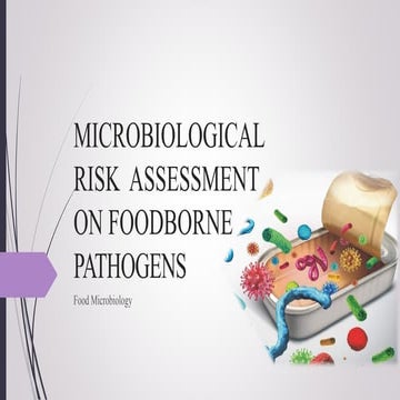 4. MICROBIOLOGICAL RISK ASSESSMENT ON FOODBORNE PATHOGENS (3rd semester ...