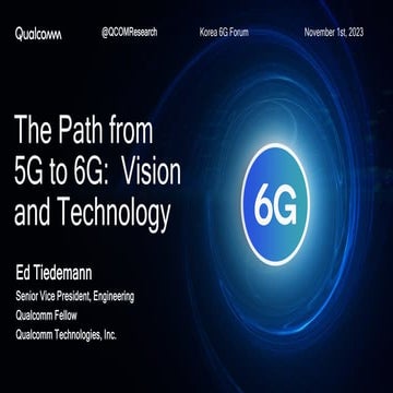 4. (Session 1) Qualcomm Technologies_TIEDEMANN, Edward Jr.pdf