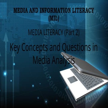 4.MIL Media Literacy (Part 2)- Key Concepts and Questions to Ask in Media Literacy.pptx