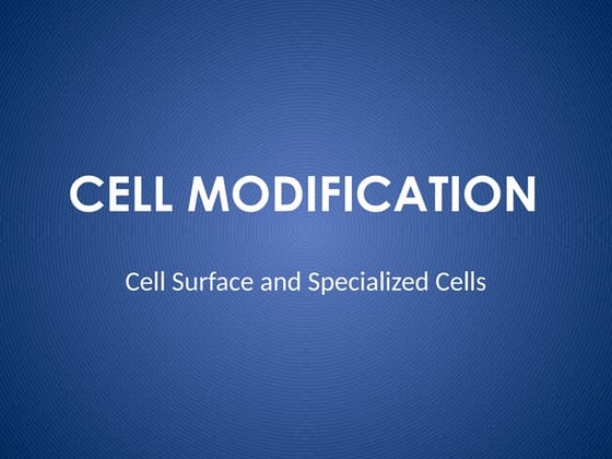 Lesson4 cell modifications | PPTX