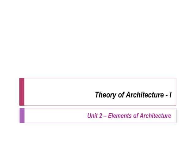 03 architectural principles & elements | PPT