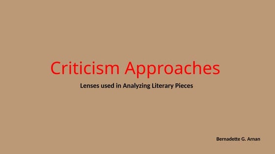 Critical approaches 21st century literaturepptx | PPTX