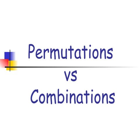 Permutations-vs-Combinations for level 1o | PPT
