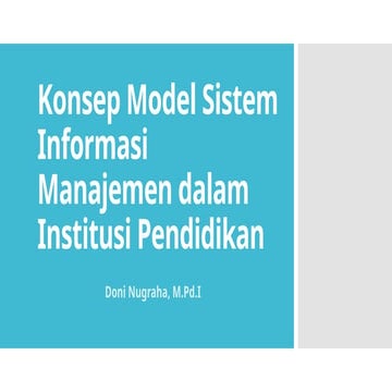 4. Konsep Model Sistem Informasi Manajemen dalam Institusi Pendidikan.pptx