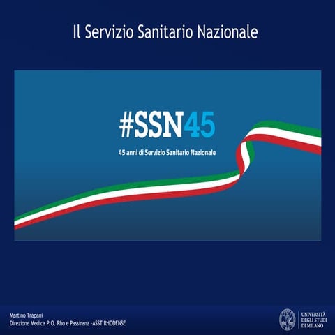 IL SISTEMA SANITARIO NAZIONALE ITALIANO SSN | PPT