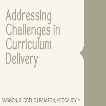 #4. Addressing CHallenges n Curriculum Delivery.pdf