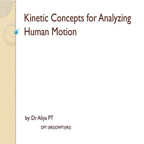 4..Kinetic Concepts for Analyzing Human Motion part (b) load on human ...