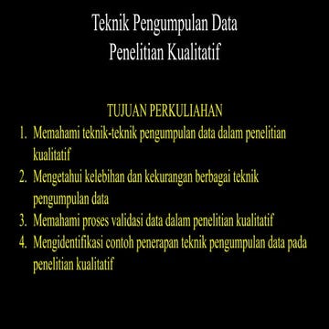 Teknik Pengumpulan Data Penelitian Kualitatif | PPT
