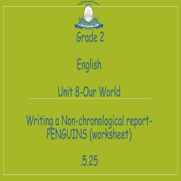 4. .( worksheet) NON-CHRONOLOGICAL REPORT [PENGUINS] (1).pptx