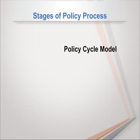 4.. Stages of policy process.ppt for edu | PPT
