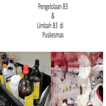 Pengelolaan Bahan Berbahaya & Beracun (B3) | PPTX