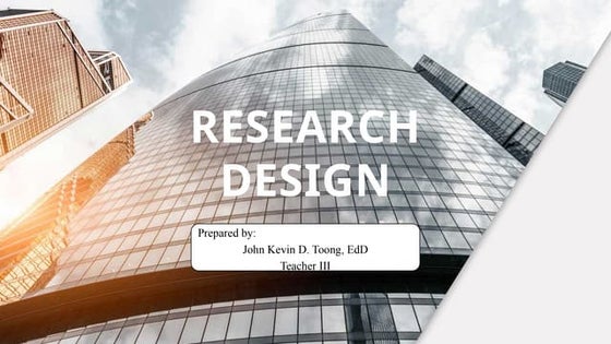 (PR2) Research Design - Practical Research 2 | PPTX | Science
