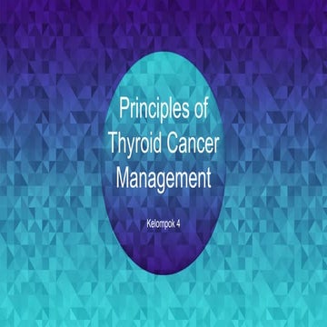 4.Principles of Thyroid Cancer Management .pptx