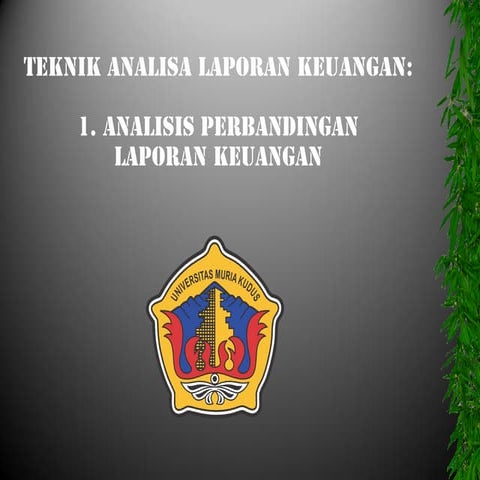 4. TEKNIK ANALISA LAP KEU_ANALISA PERBANDINGAN LAP KEU.pdf