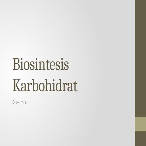 biokimia Biosintesis biomolekul Karbohidrat.pptx