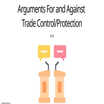 4.3 Free Trade vs Protectionism.pptx -Economics | PPTX