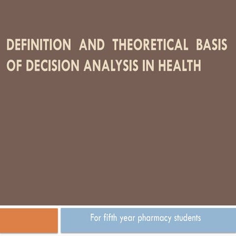 4. Definition and Theoretical Basis of Decision Analysis in.pptx