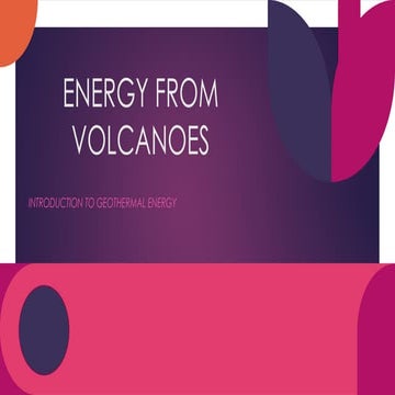 4. geothermal energy from volcano - Copy.pptx