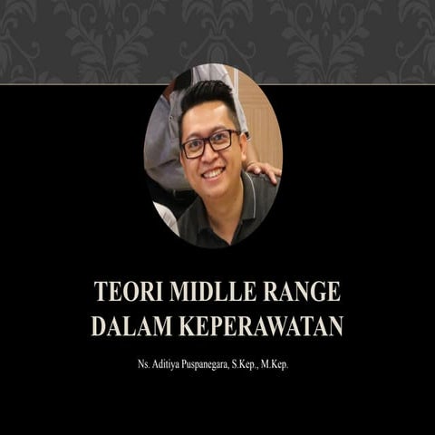 4. Teori Middle Range falsafahhhhhhhhhhhh | PPTX