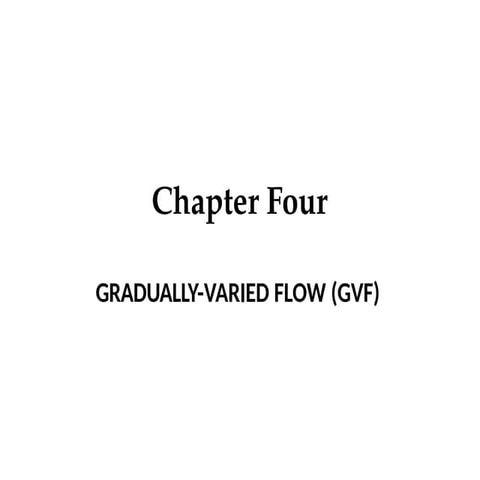 Module-III Varried Flow.pptx GVF Definition, Water Surface Profile ...