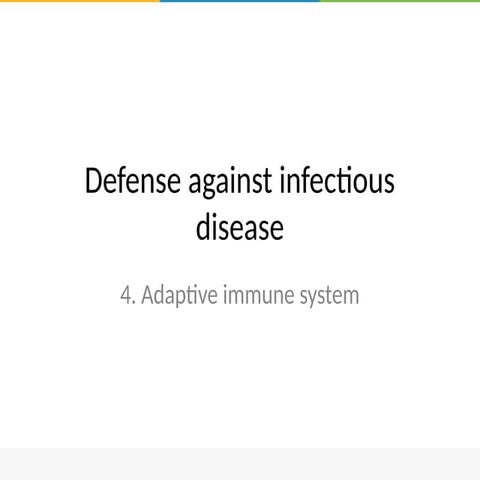 Comprehensive Overview of the Adaptive Immune System and Infectious ...