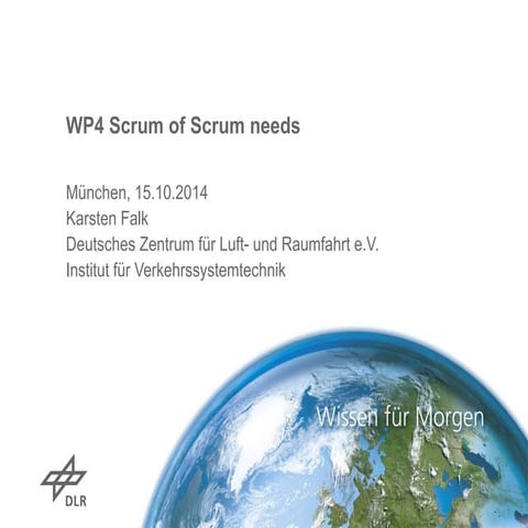 Optimizing Scrum of Scrum Processes and Reporting Needs in WP4 | PPTX