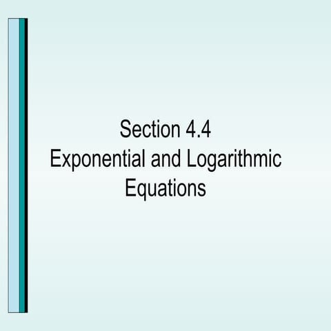4 4 Exponential And Logarithmic Equations | PPT