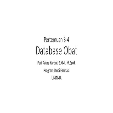 Database Obat Untuk Sistem Informasi Obat di Rumah Sakit | PPT