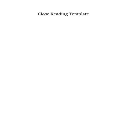 4 5 closereadingtemplate | DOC | Educational Assessment | Education