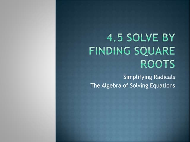 Simplifying Radicals | PPT