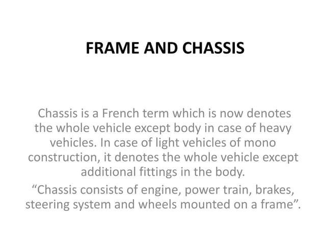 Vehicle Frame system | PPTX