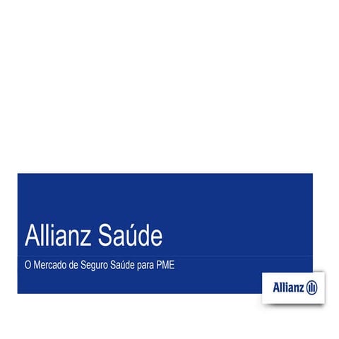 4. allianz saúde pme | PPT