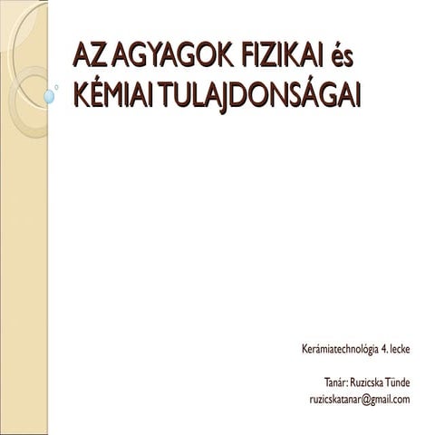 4. az agyagok fizikai és kémiai tulajdonságai | PPT